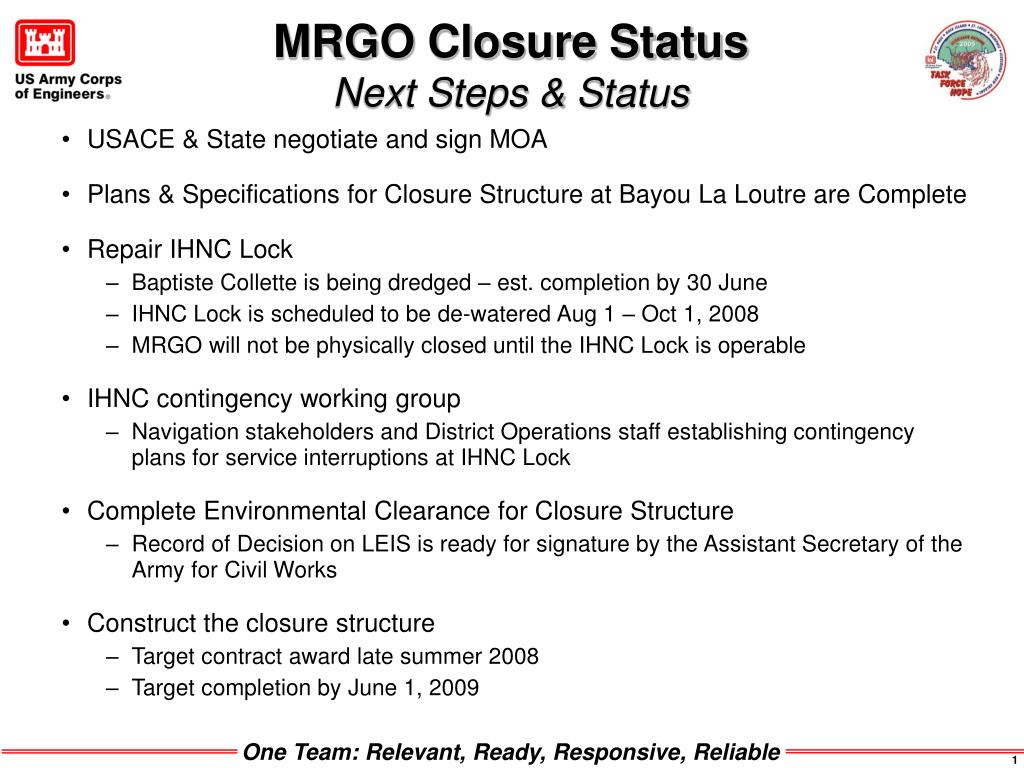 PPT - MRGO Closure Status Next Steps & Status PowerPoint Presentation ...