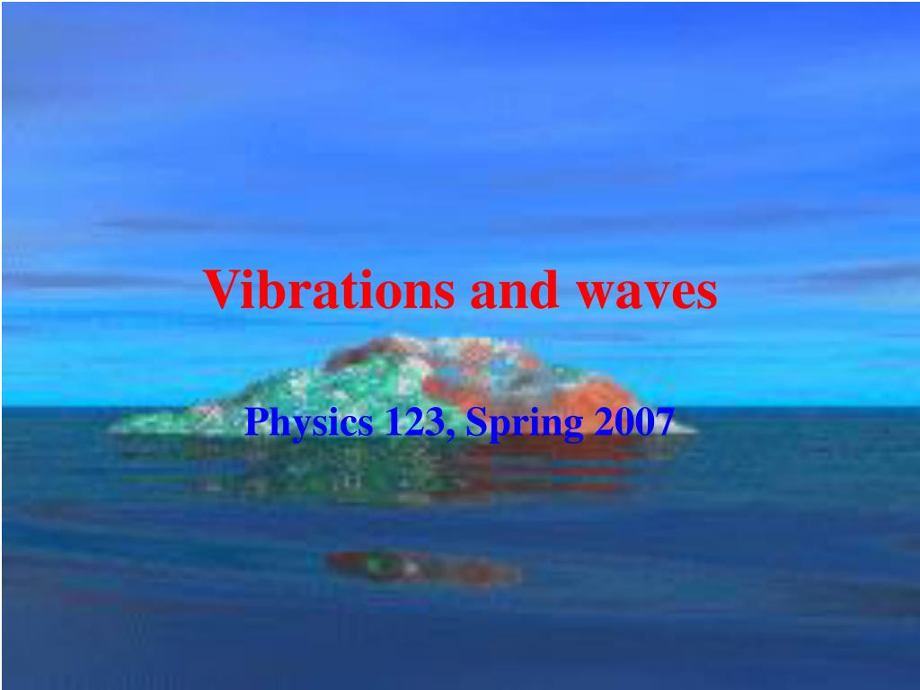 PPT - Vibrations and waves PowerPoint Presentation, free download - ID ...