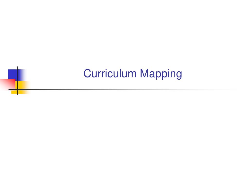 PPT - Curriculum Mapping PowerPoint Presentation, free download - ID ...