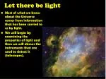 PPT - Days of Creation Day 1 God said let there be light. Then he ...