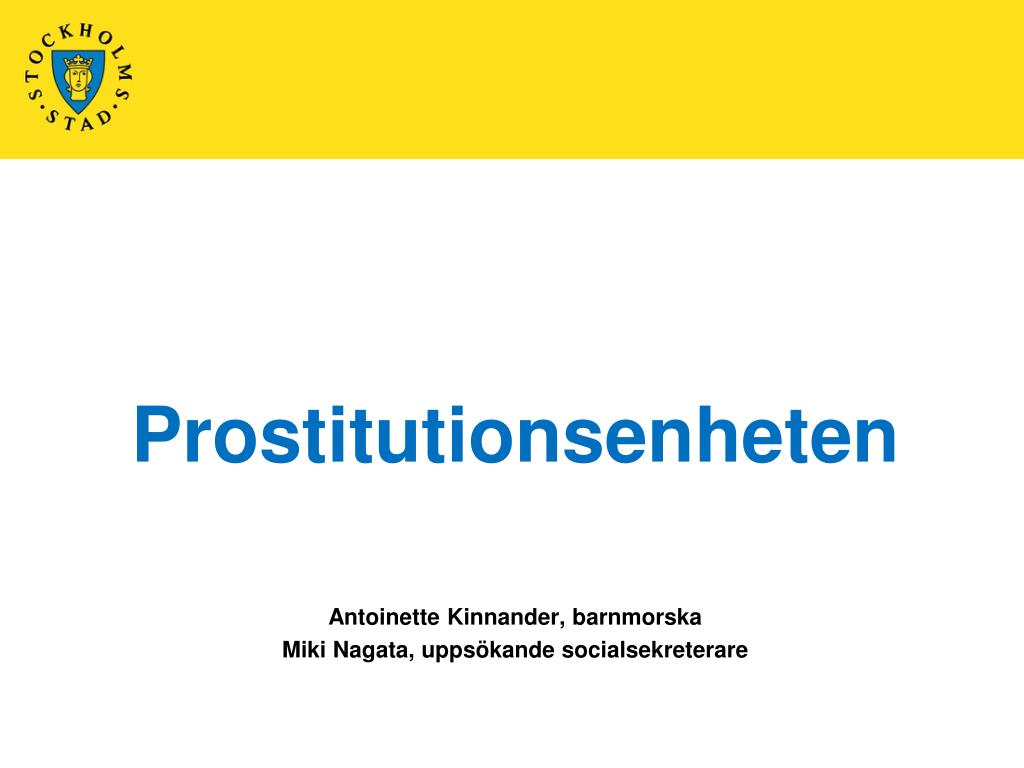 PPT - Prostitutionsenheten PowerPoint Presentation, free download - ID ...