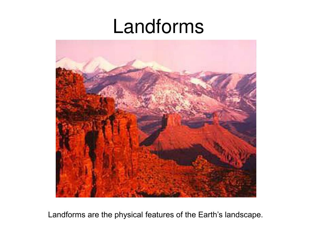 PPT - Landforms PowerPoint Presentation, free download - ID:1126012