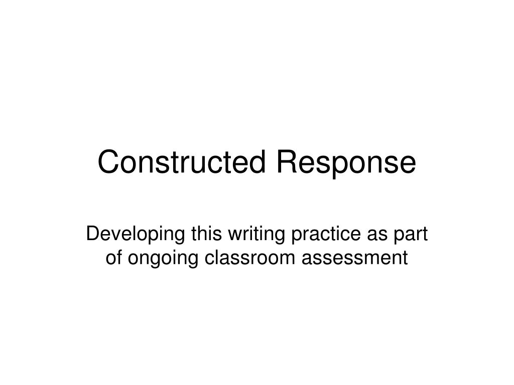 PPT - Constructed Response PowerPoint Presentation, free download - ID ...