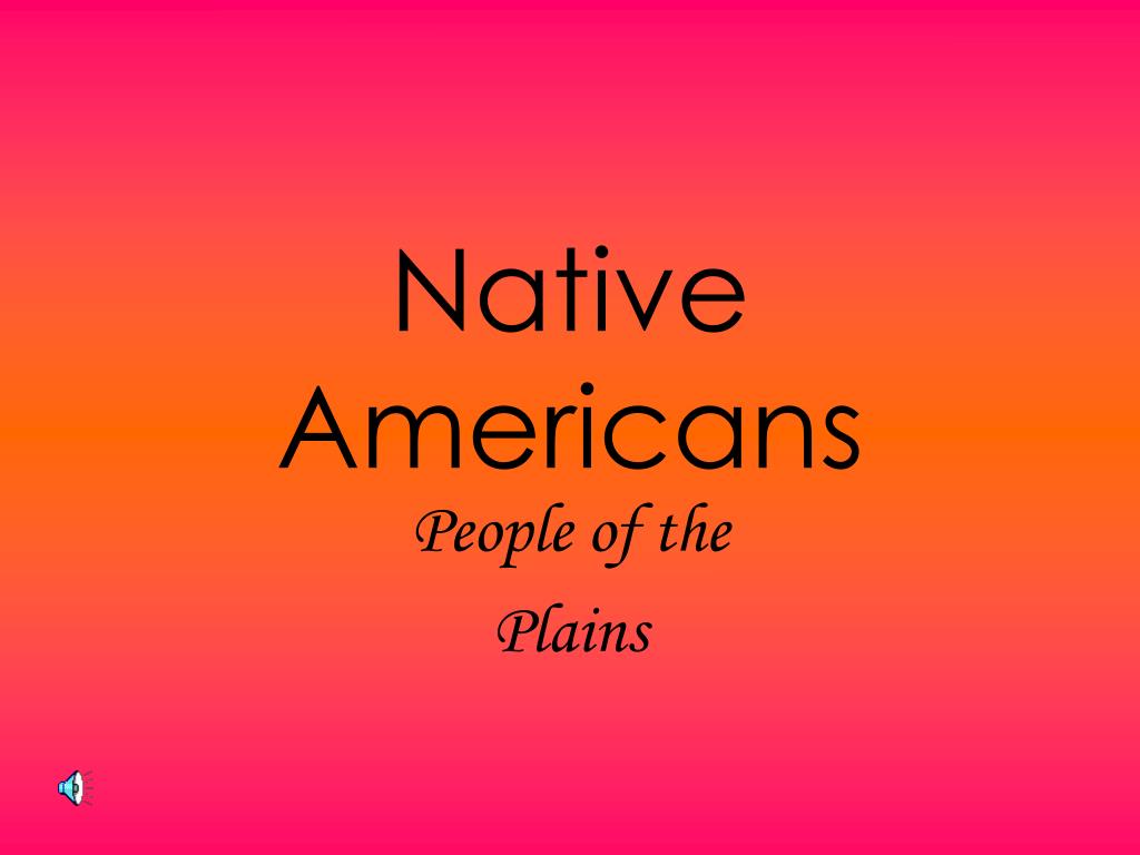 PPT - Native Americans PowerPoint Presentation, free download - ID:1128218