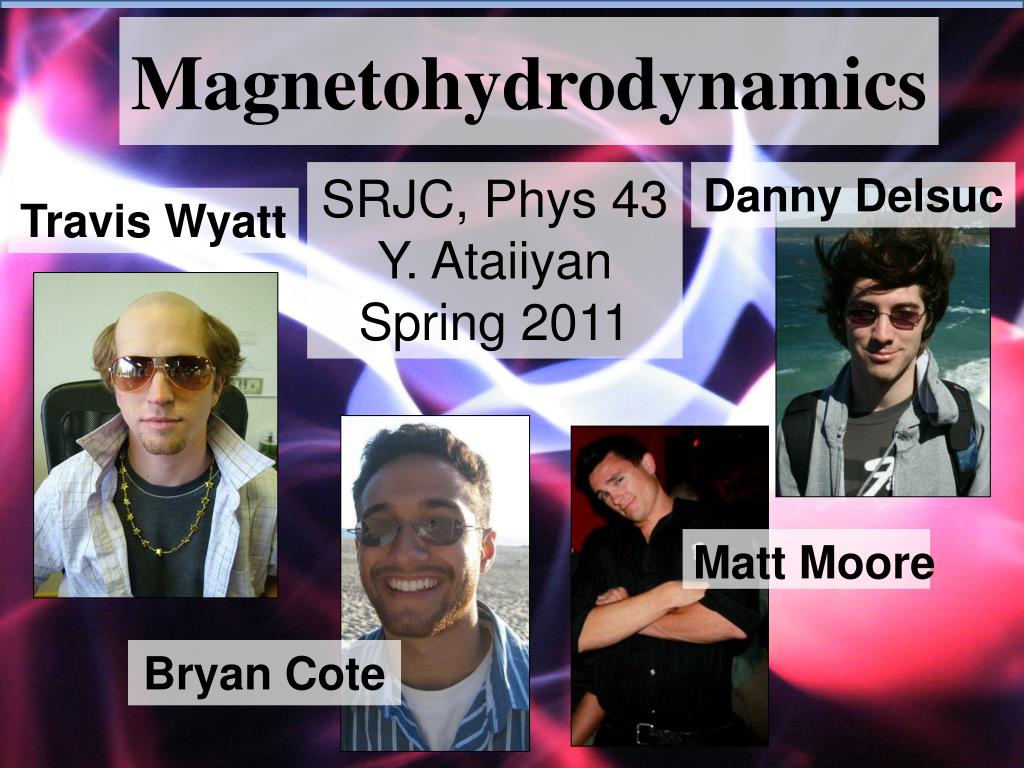 PPT - Magnetohydrodynamics PowerPoint Presentation, free download - ID ...