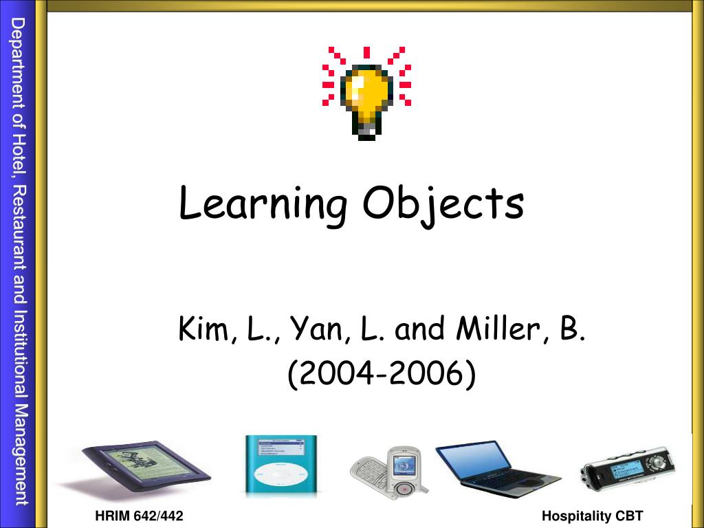 PPT - Learning Objects PowerPoint Presentation, free download - ID:1129251