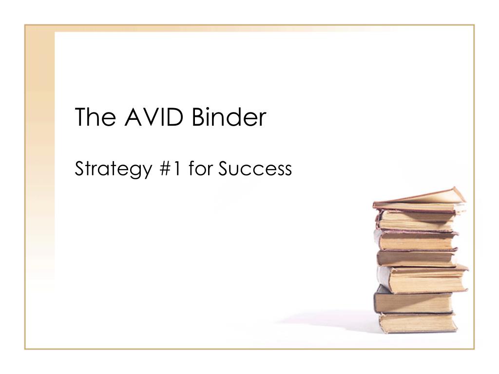 PPT - The AVID Binder PowerPoint Presentation, free download - ID:1129297