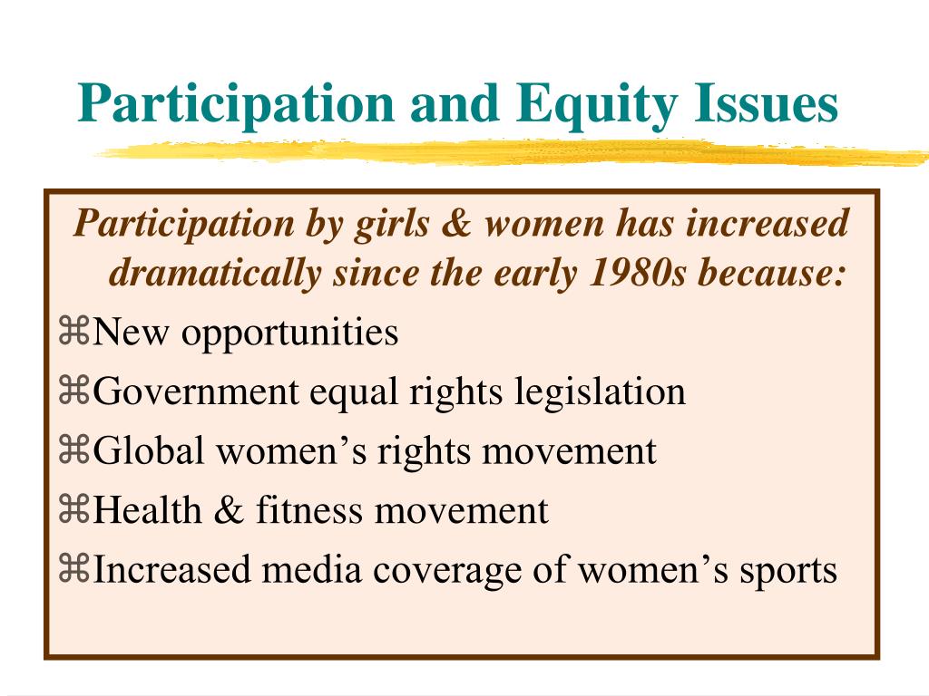 PPT - Participation and Equity Issues PowerPoint Presentation, free ...