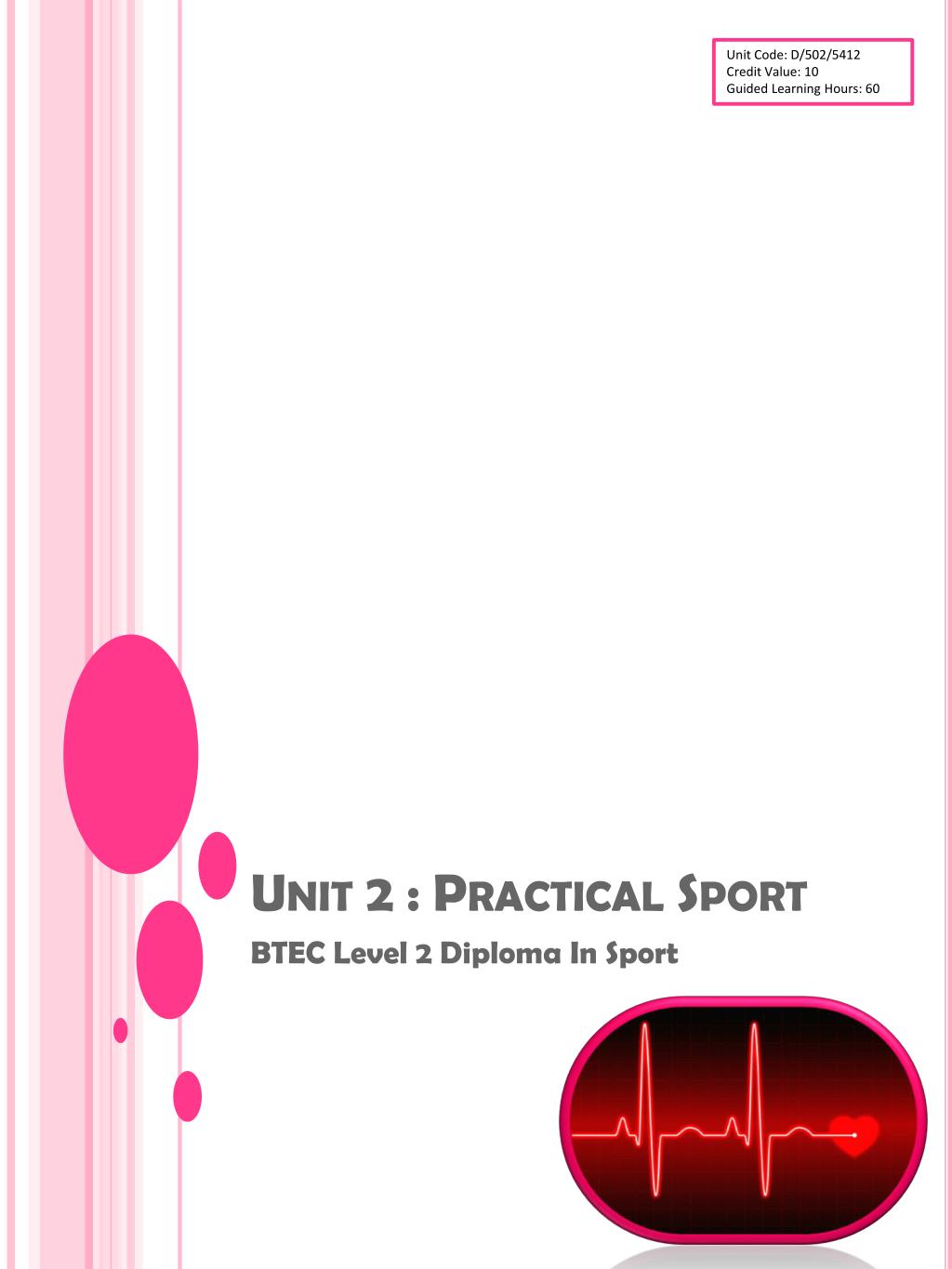 PPT - Unit 2 : Practical Sport PowerPoint Presentation, free download ...