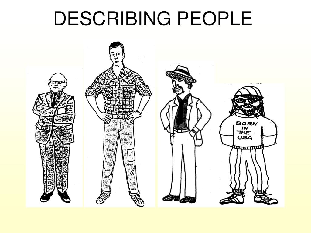 PPT - DESCRIBING PEOPLE PowerPoint Presentation, free download - ID:1132058