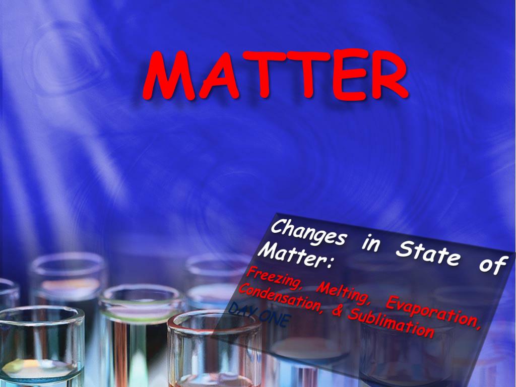 PPT - MATTER PowerPoint Presentation, free download - ID:1134662