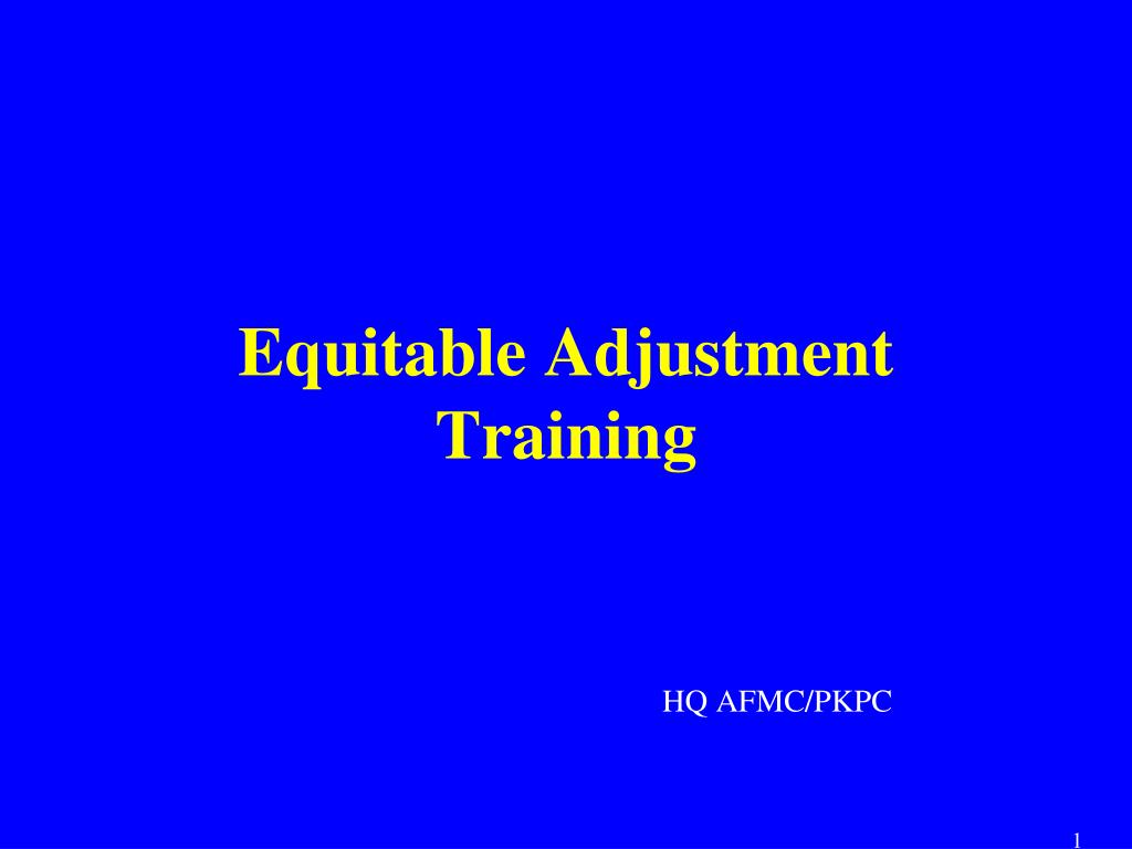PPT - Equitable Adjustments in Contracts PowerPoint Presentation, free ...