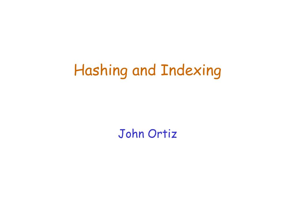PPT - Hashing and Indexing PowerPoint Presentation, free download - ID ...