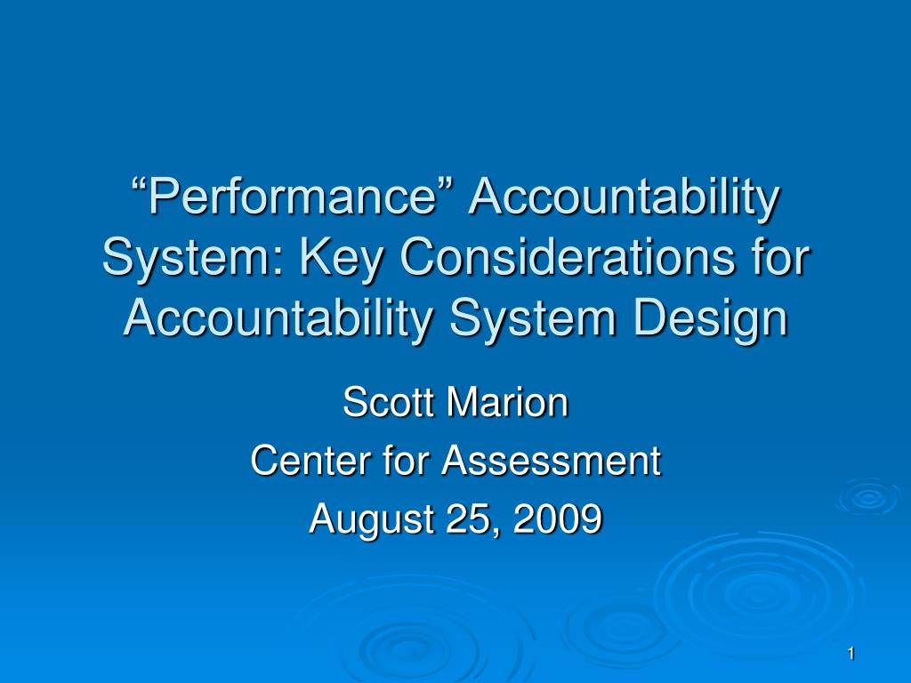 PPT - “Performance” Accountability System: Key Considerations for ...