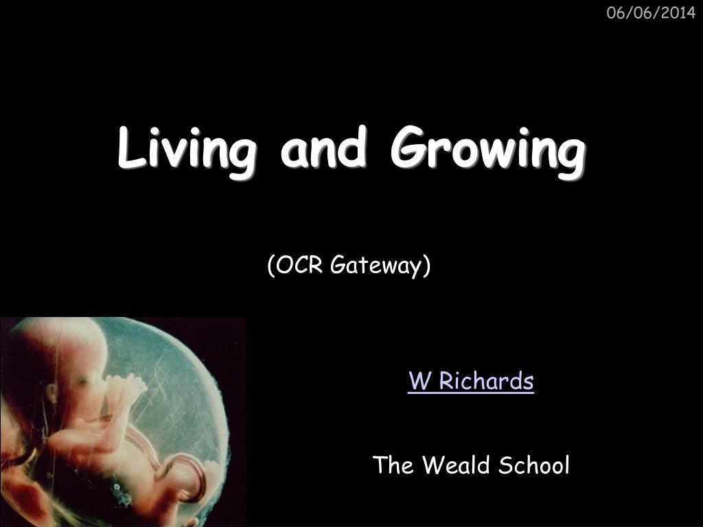 PPT - Living and Growing PowerPoint Presentation, free download - ID ...