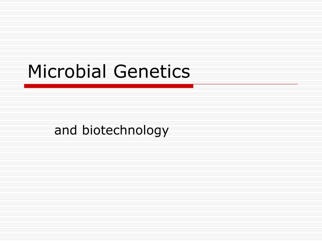 PPT - Microbial Genetics PowerPoint Presentation, free download - ID ...