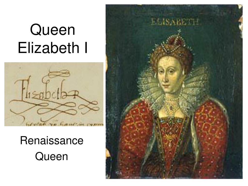 PPT - Queen Elizabeth I PowerPoint Presentation, free download - ID:1141377
