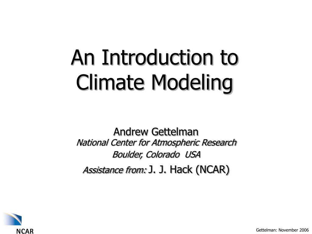PPT - Climate Modeling: Science, Statistics, and Results PowerPoint ...