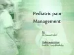 PPT - Pediatric Pain Management PowerPoint Presentation, free download ...