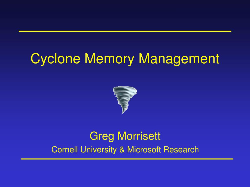 PPT - Cyclone Memory Management PowerPoint Presentation, free download ...