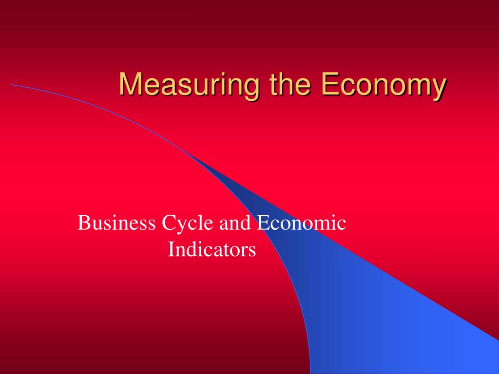 PPT - Measuring the Economy PowerPoint Presentation, free download - ID ...