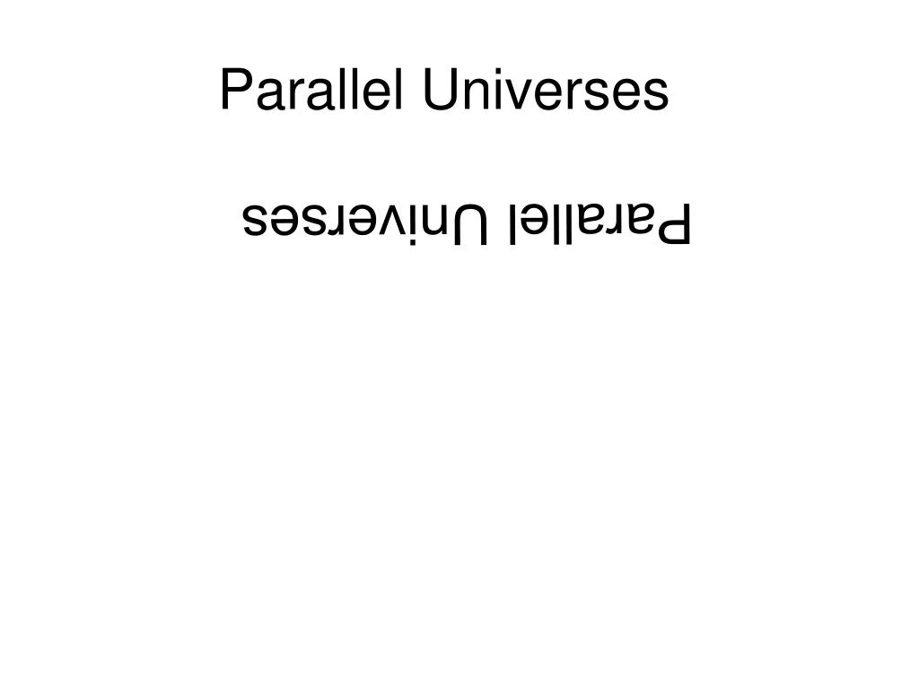 PPT - Parallel Universes PowerPoint Presentation, free download - ID ...