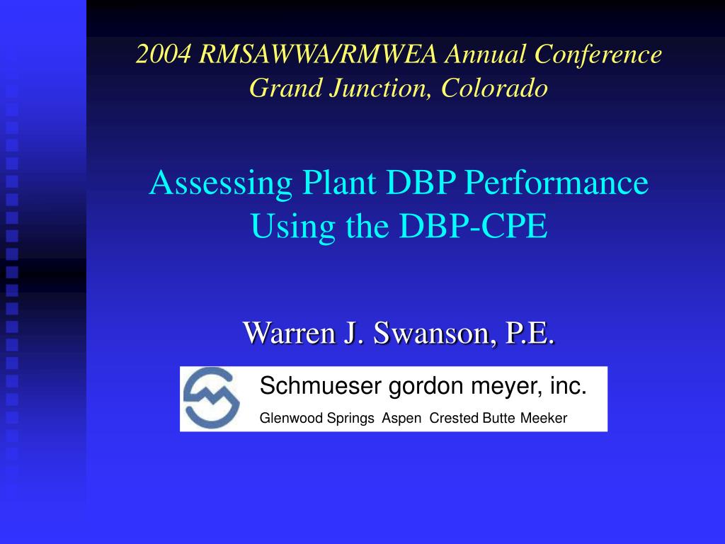 PPT - Assessing Plant DBP Performance Using the DBP-CPE PowerPoint ...