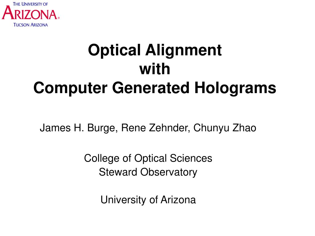 PPT - Optical Alignment with Computer Generated Holograms PowerPoint ...