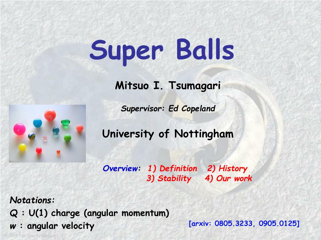 PPT - Super Balls PowerPoint Presentation, free download - ID:1152136