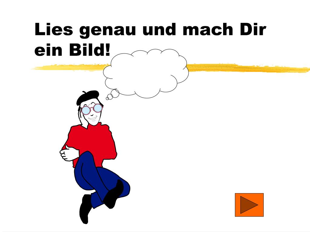 PPT - Lies genau und mach Dir ein Bild! PowerPoint Presentation, free ...