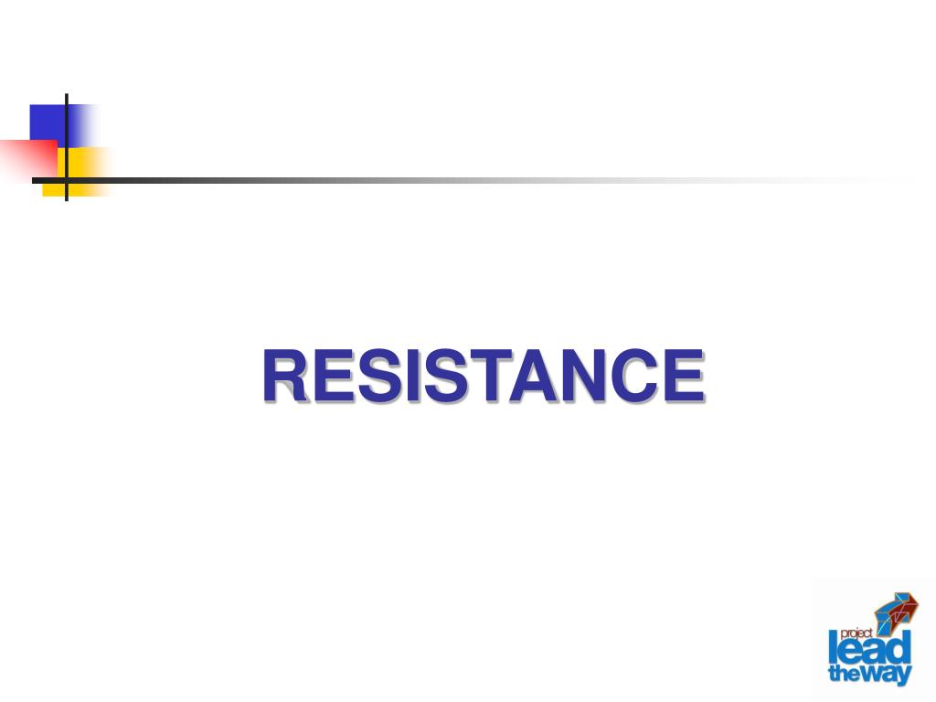 PPT - RESISTANCE PowerPoint Presentation, free download - ID:1153508