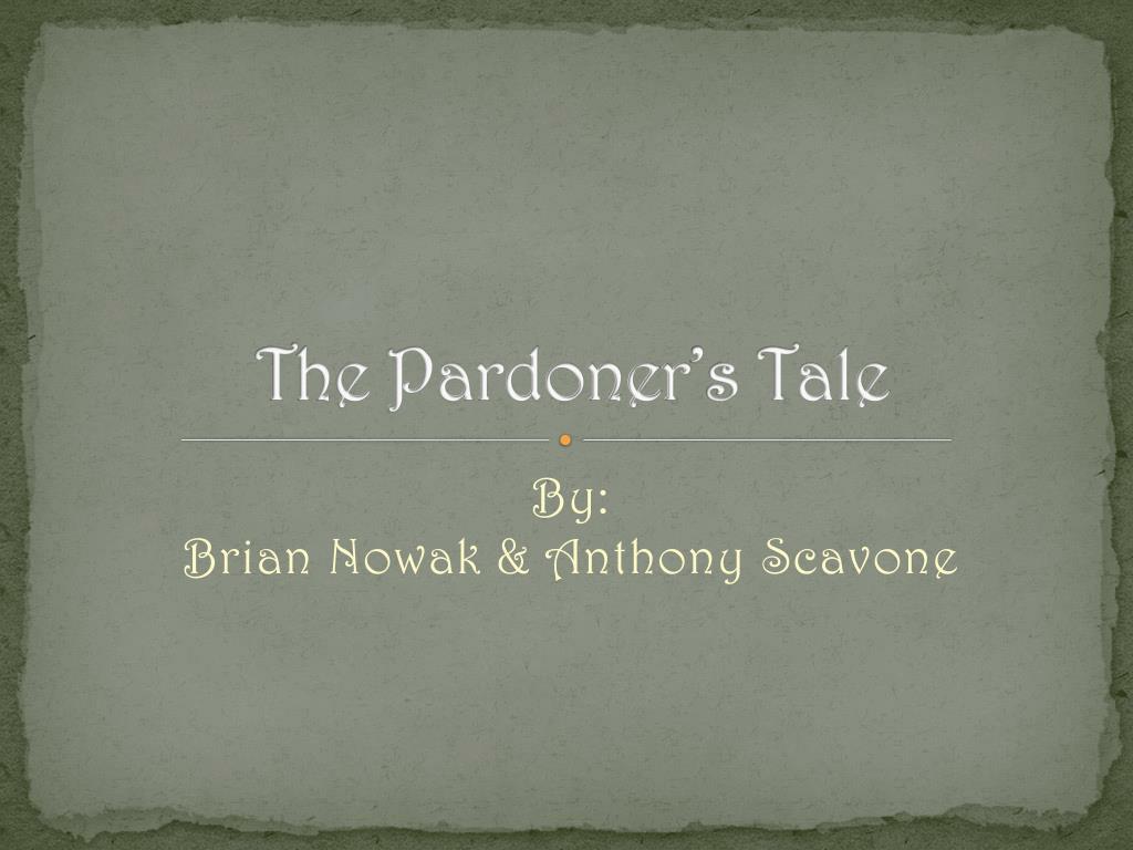 PPT - The Pardoner’s Tale PowerPoint Presentation, free download - ID ...