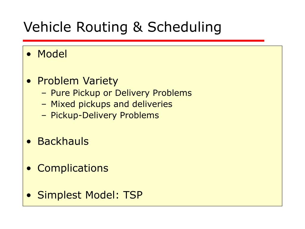 PPT - Vehicle Routing & Scheduling PowerPoint Presentation, free ...