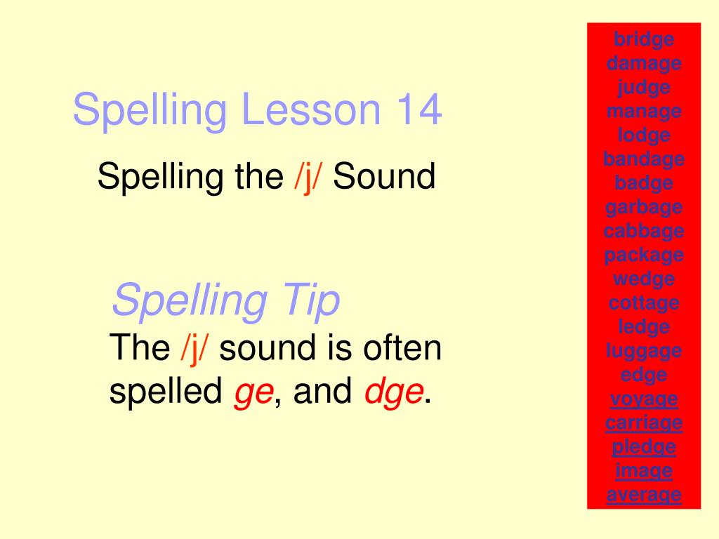 PPT - Spelling Lesson 14 PowerPoint Presentation, free download - ID:115509