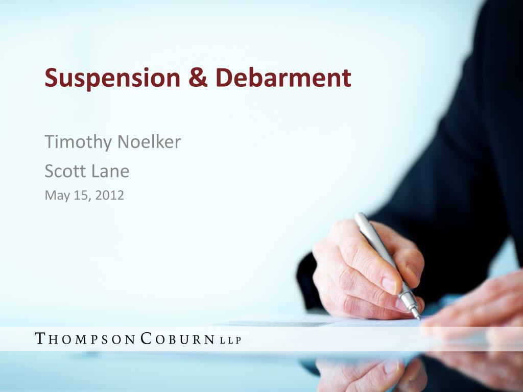 PPT - Suspension & Debarment PowerPoint Presentation, free download ...