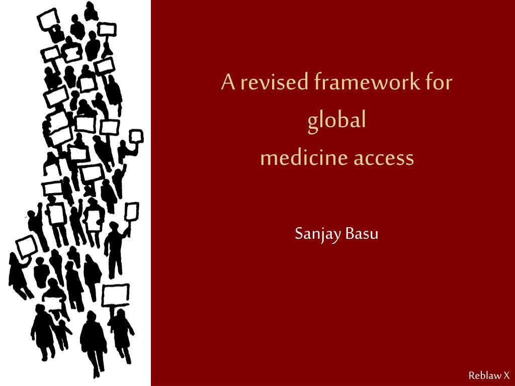 PPT - A revised framework for global medicine access PowerPoint ...