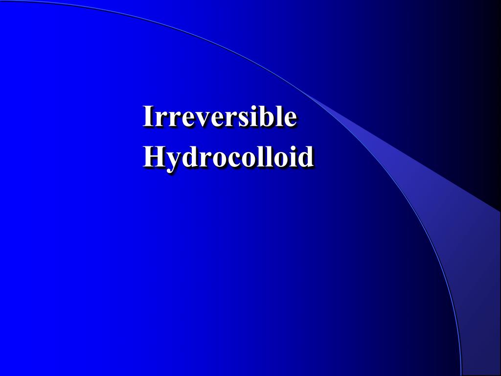 PPT - Irreversible Hydrocolloid PowerPoint Presentation, free download ...