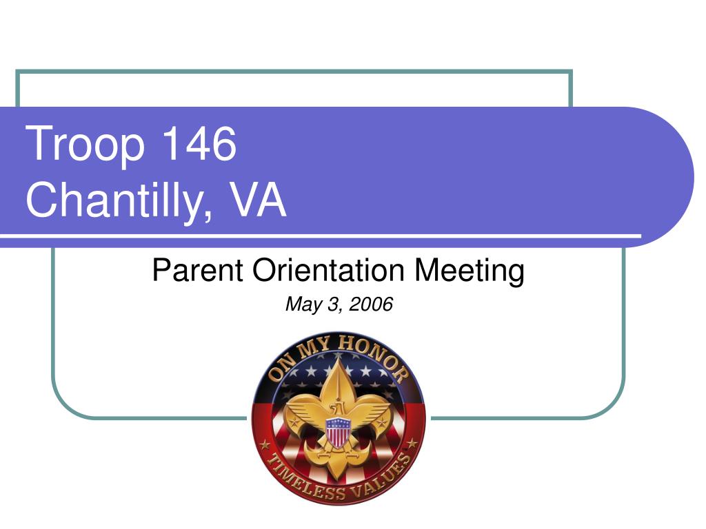 PPT - Troop 146 Chantilly, VA PowerPoint Presentation, free download ...