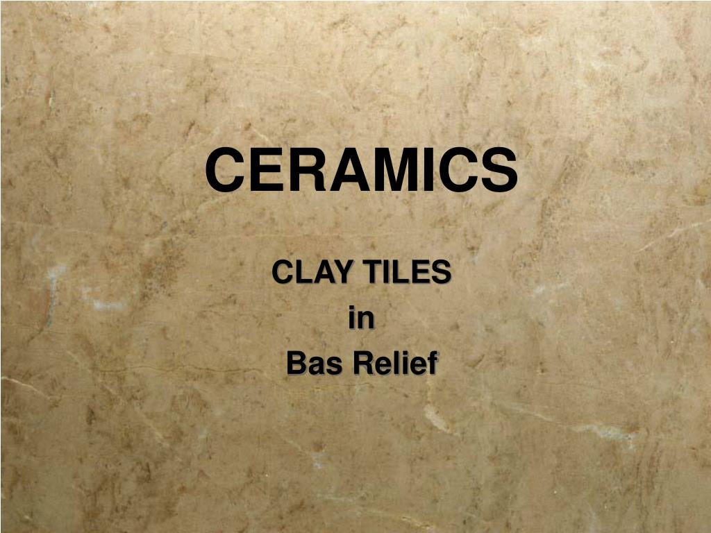 PPT - CERAMICS PowerPoint Presentation, free download - ID:1158455
