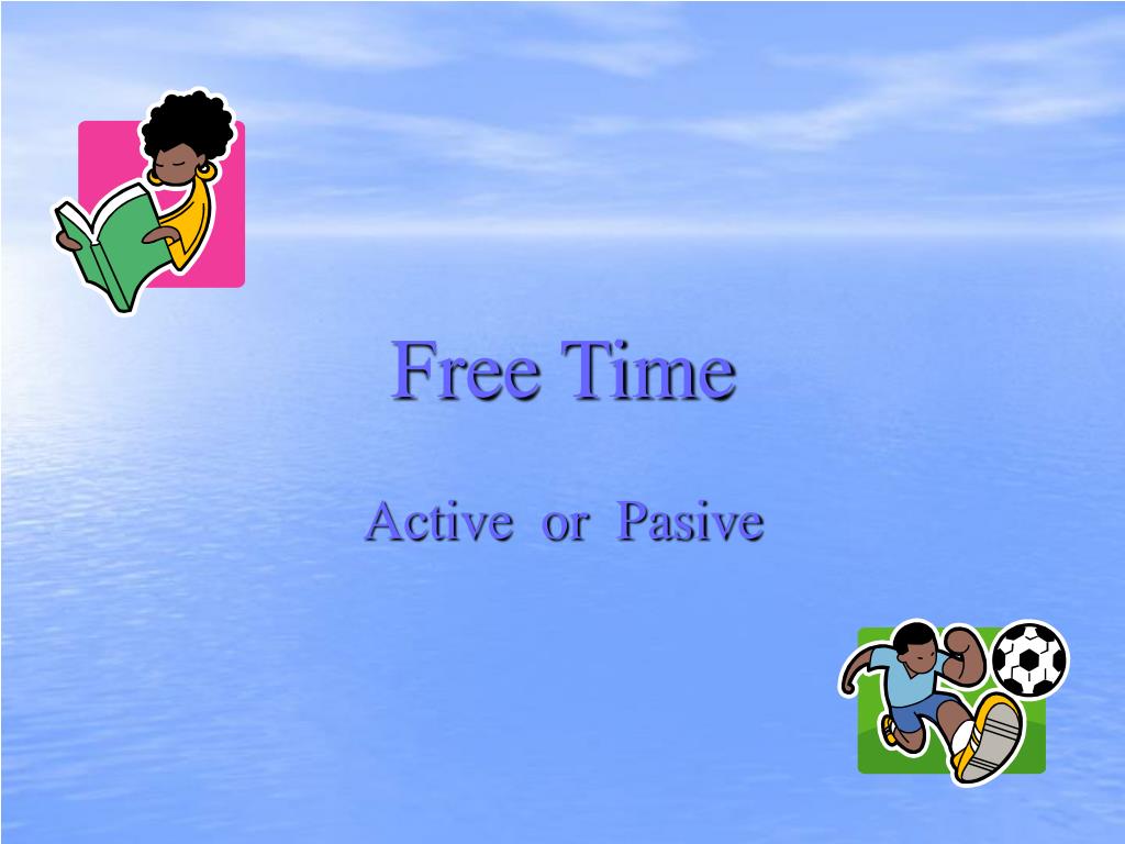 PPT - Free Time PowerPoint Presentation, free download - ID:1159351