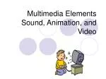 PPT - Growing Sector in Multimedia and Entertainment Field Through ...