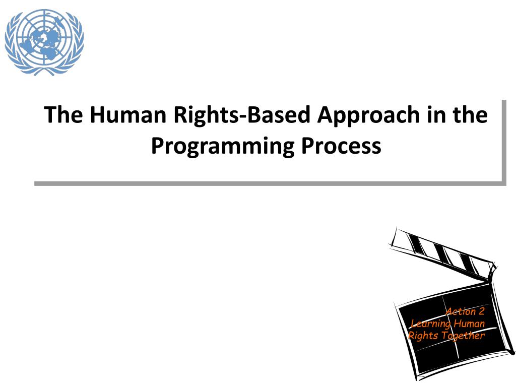 PPT - The Human Rights-Based Approach in the Programming Process ...