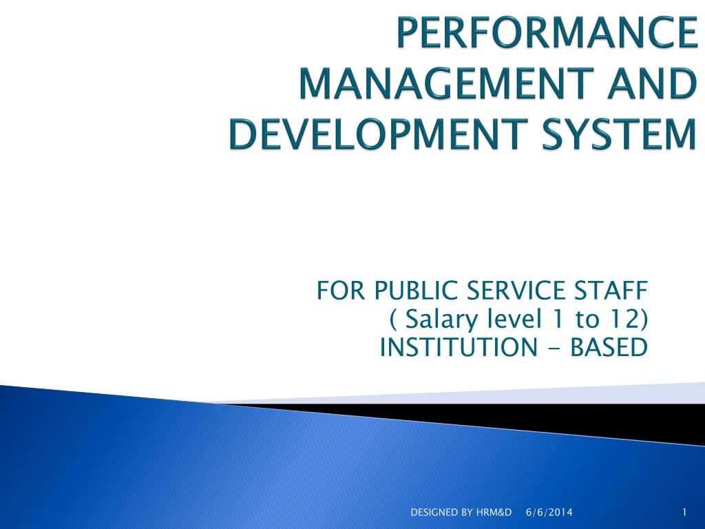 PPT - PERFORMANCE MANAGEMENT AND DEVELOPMENT SYSTEM PowerPoint ...