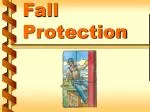 PPT - Fall Protection PowerPoint Presentation, free download - ID:225424