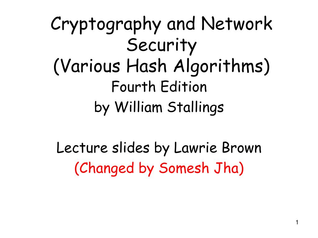 PPT - Cryptography and Network Security (Various Hash Algorithms) PowerPoint Presentation - ID ...