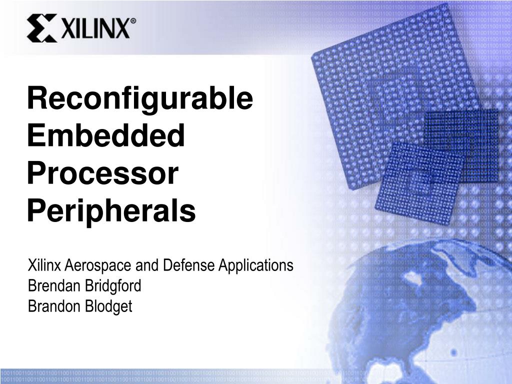 PPT - Reconfigurable Embedded Processor Peripherals PowerPoint Presentation - ID:1167729