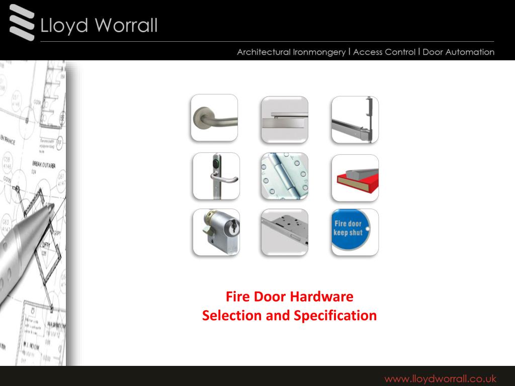 PPT - Fire Door Hardware Selection and Specification PowerPoint ...