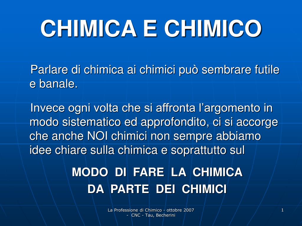 PPT - CHIMICA E CHIMICO PowerPoint Presentation, free download - ID:1169553