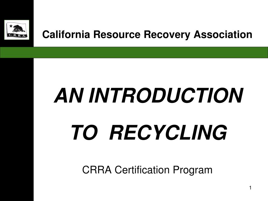 PPT - California Resource Recovery Association PowerPoint Presentation ...