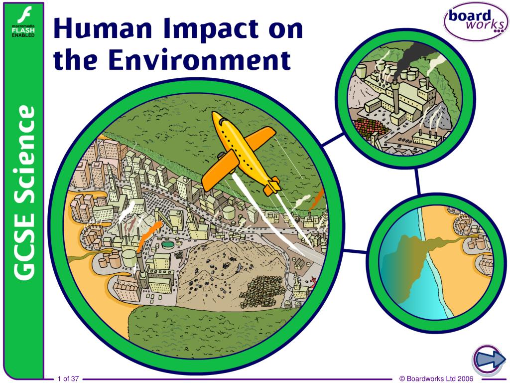 PPT - Human impact on the environment PowerPoint Presentation, free ...